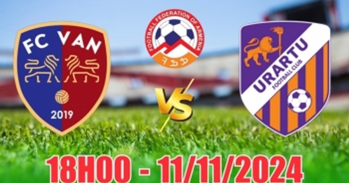 Nhận định FC Van vs Urartu (18h00, 11/11) vòng 16 VĐQG Armenia: 3 điểm ...