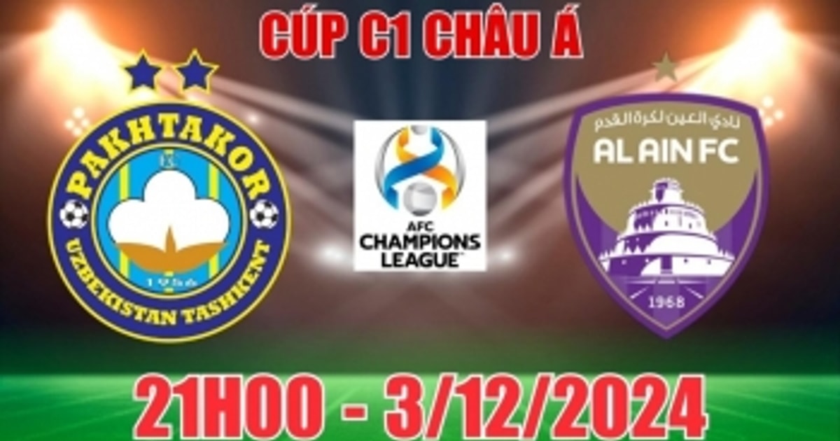 Soi tỷ lệ, nhận định Pakhtakor Tashkent vs Al Ain (21h00, 3/12) Cúp C1 châu Á: “Nhà vua” tìm lại ...